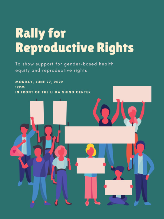 Rally for Reproductive Rights - Stanford University