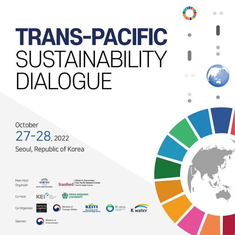 Trans-Pacific Sustainability Dialogue - Stanford University