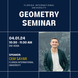 Some remarks on almost Hermitian functionals with Cem Sayar | FIU Calendar