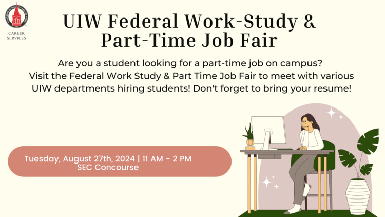 Fall 2024 UIW Federal Work-Study & Part-Time Job Fair - University of ...