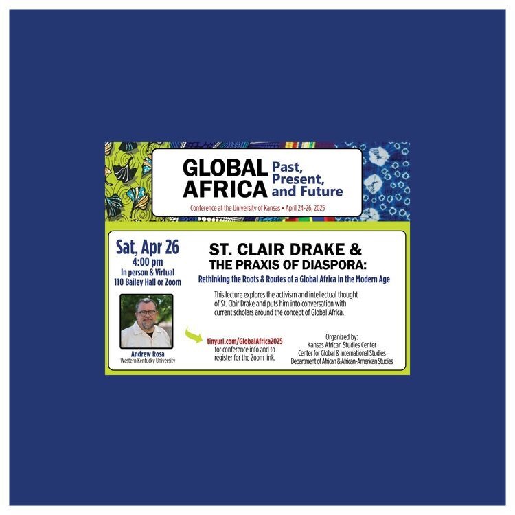 St Clair Drake and the Praxis of Diaspora: Rethinking the Roots and ...