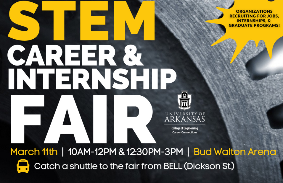 STEM Career & Internship Fair - University of Arkansas