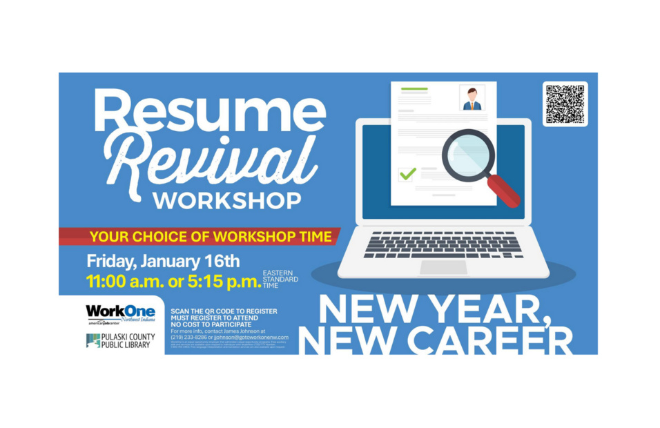 Resume Revival Workshop - State of Indiana