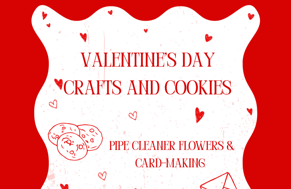 Valentine's Day Crafts and Cookies - Oklahoma State University - Stillwater