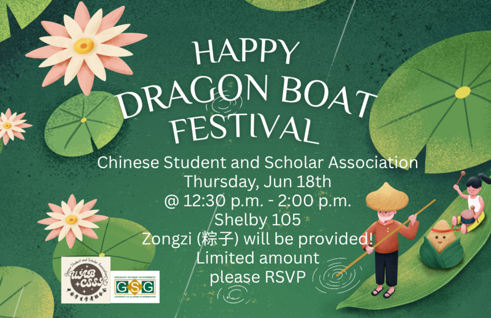 Chinese Dragon Boat Festival Celebration - The University of Alabama at ...