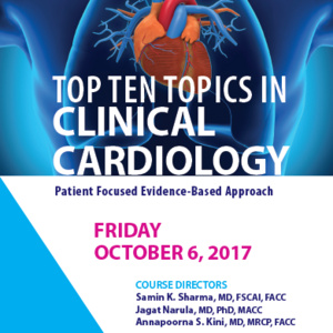 Top Ten Topics in Clinical Cardiology Symposium - Mount Sinai Health ...